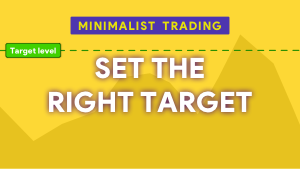 Trading Target (How to set it right) | Forex education