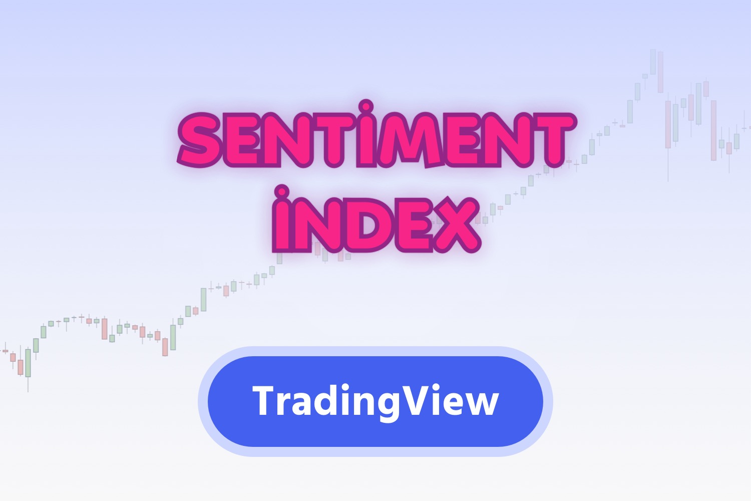Sentiment Index - Indicators for TradingView